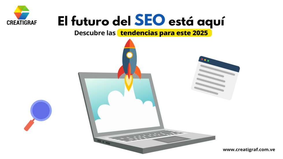 Tendencias SEO 2025: Cómo aprovecharlas en tu estrategia digital